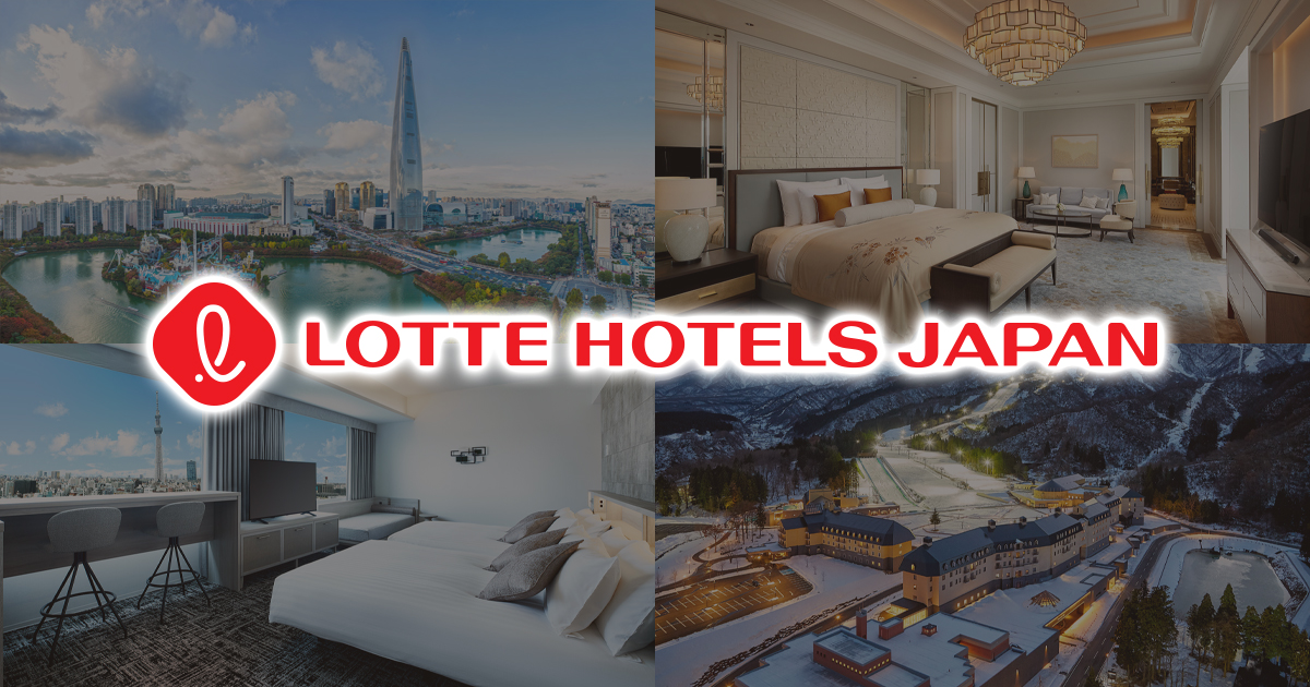 会社概要 | LOTTE HOTELS JAPAN｜日本のホテル事業を拡大するロッテホテルズジャパン